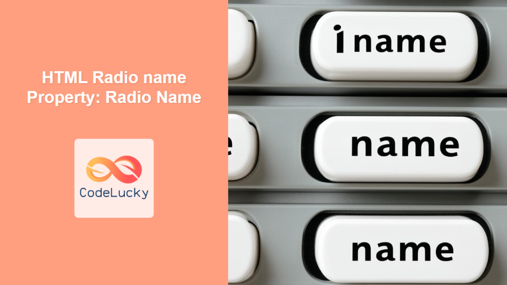 HTML DOM Radio Object: Accessing Radio Button Elements - CodeLucky