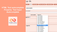 HTML Text autocomplete Property: Text Input Autocomplete - CodeLucky