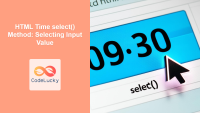 HTML Input select() Method: Selecting Input Value - CodeLucky