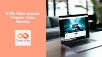 HTML Video loop Property: Video Loop - CodeLucky