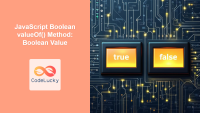 JavaScript Booleans: Working with True/False Values - CodeLucky