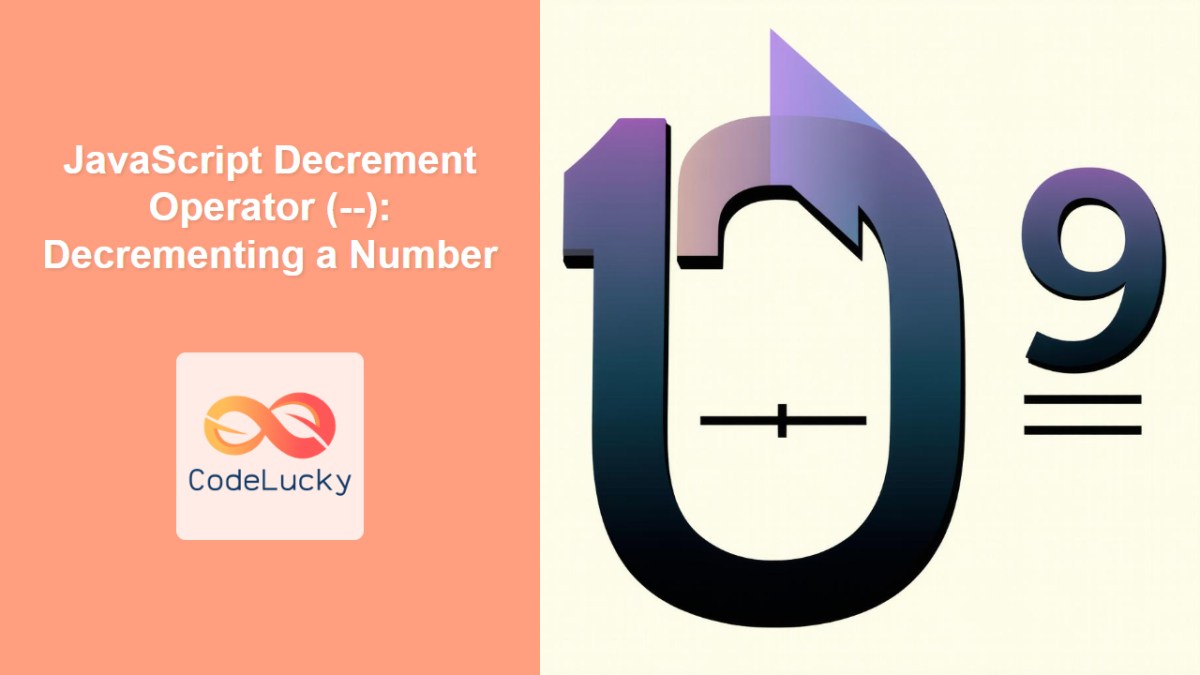 JavaScript Increment Operator (++): Incrementing a Number - CodeLucky