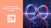 JavaScript Infinity Property: Representing Infinity - CodeLucky