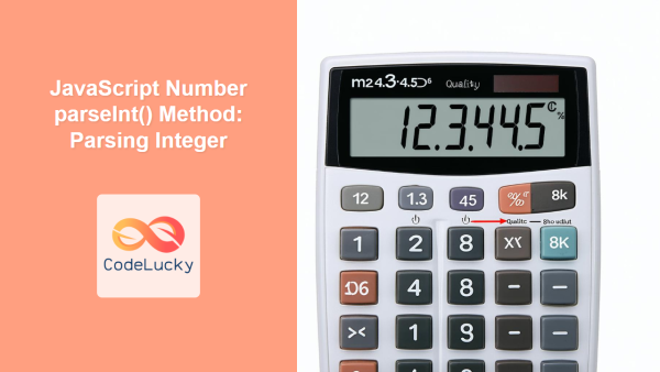 JavaScript Number parseInt() Method: Parsing Integer - CodeLucky