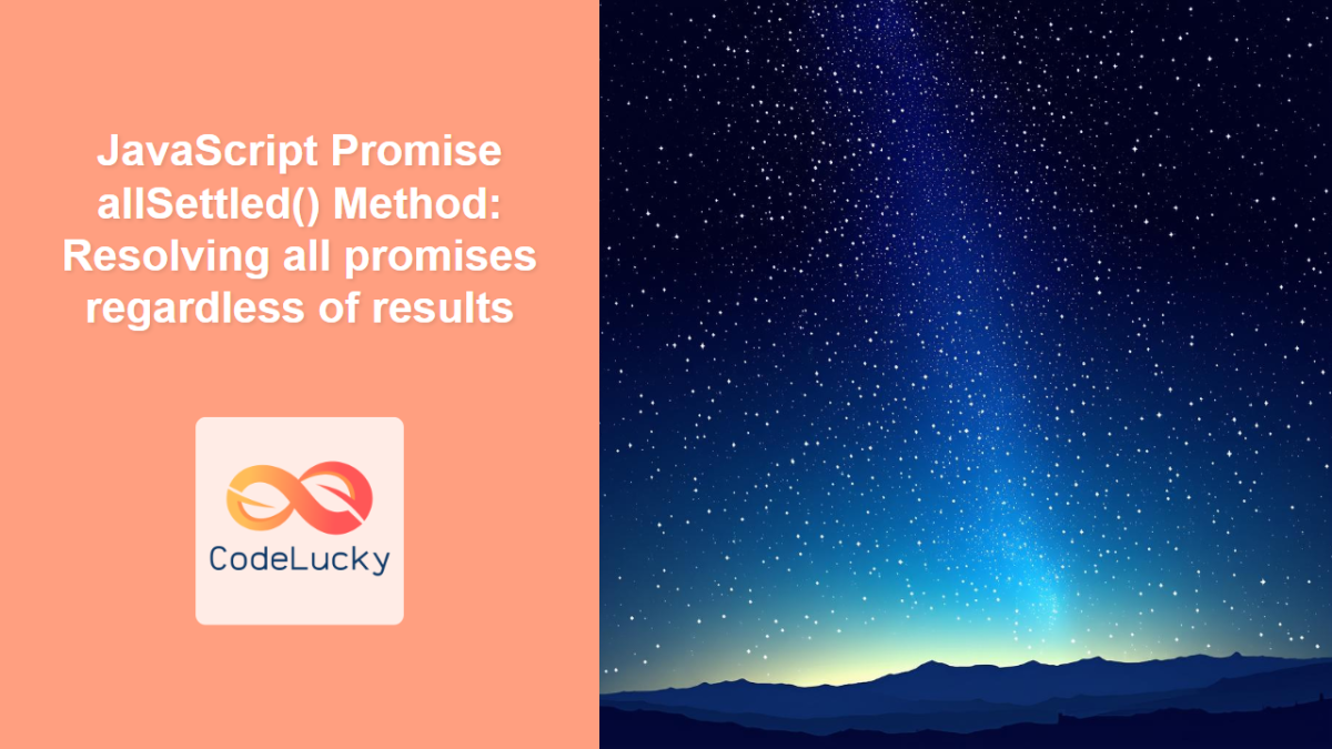 JavaScript Promise resolve() Method: Creating Resolved Promises - CodeLucky