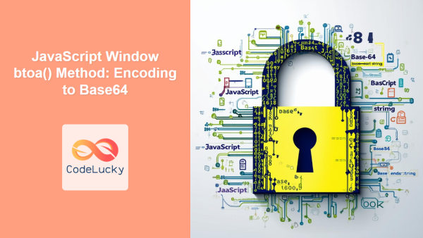 Javascript Window Atob Method Decoding Base64 Strings Codelucky