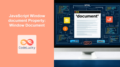 JavaScript Window Object: Browser Window - CodeLucky
