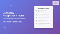 User Story Acceptance Criteria: Clear Requirements for Better Agile ...