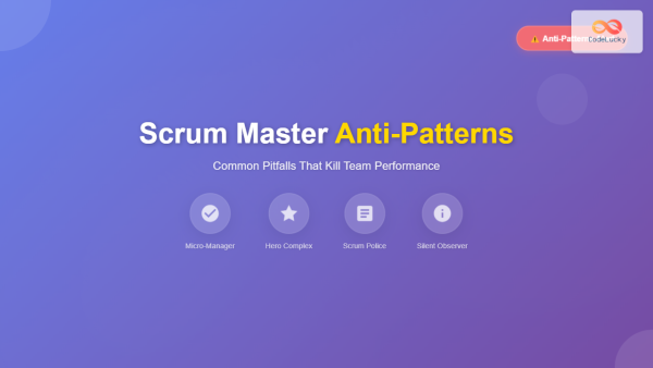 Agile Anti-Patterns: Common Mistakes That Kill Team Productivity ...