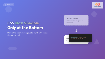 How to Add CSS Box Shadow Only at the Bottom: Complete Guide with Examples - CodeLucky