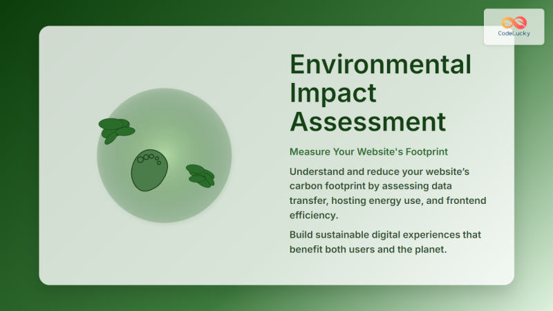 Environmental Impact Assessment: Measure Your Website's Footprint for ...