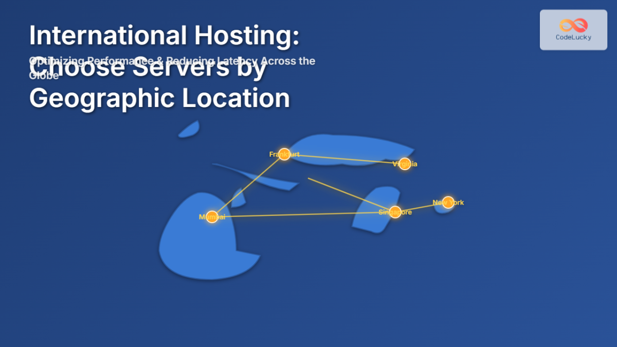 International Hosting: Choose Servers by Geographic Location for ...