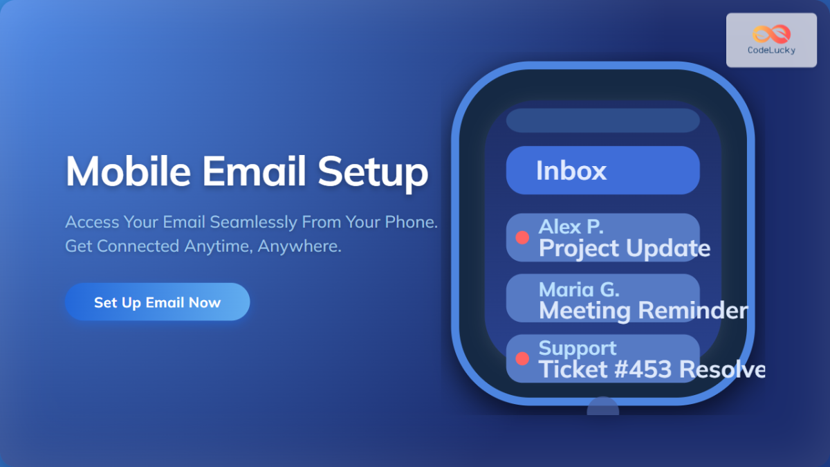 Mobile Email Setup: How to Easily Access Your Email on Your Phone ...