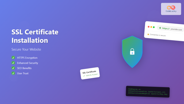 SSL Certificate Installation: Complete Guide to Secure Your Website - CodeLucky