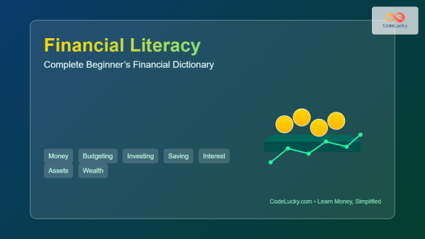 Financial Literacy: Complete Beginner’s Financial Dictionary - CodeLucky