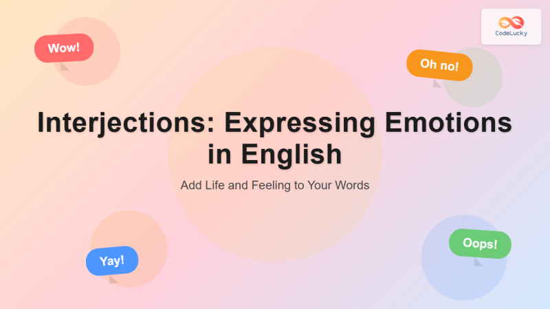 Interjections: Expressing Emotions in English with Powerful Examples ...