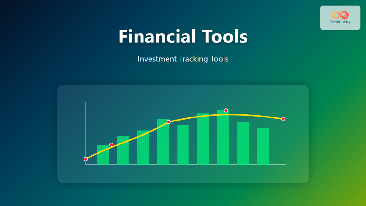 Financial Tools: Complete Guide to Investment Tracking Tools - CodeLucky