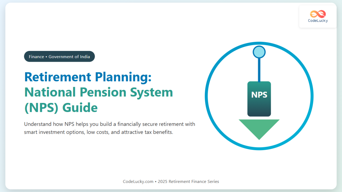 Retirement Planning: National Pension System (NPS) Guide for 2025 ...