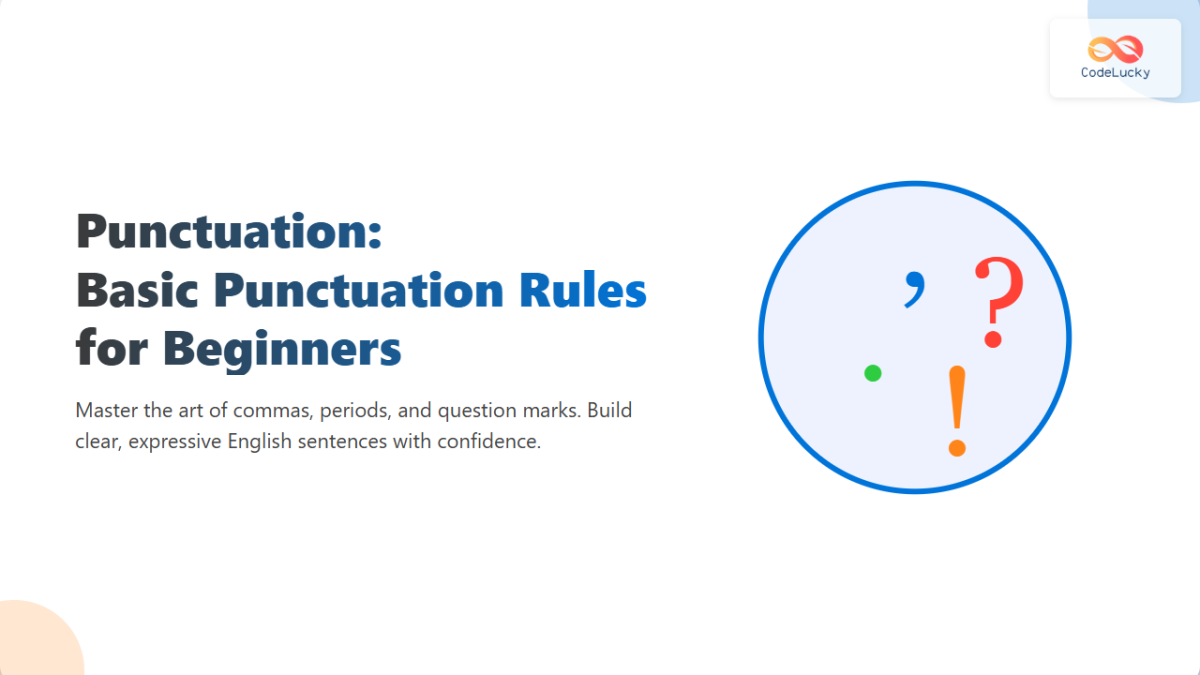 Punctuation: Basic Punctuation Rules for Beginners - CodeLucky