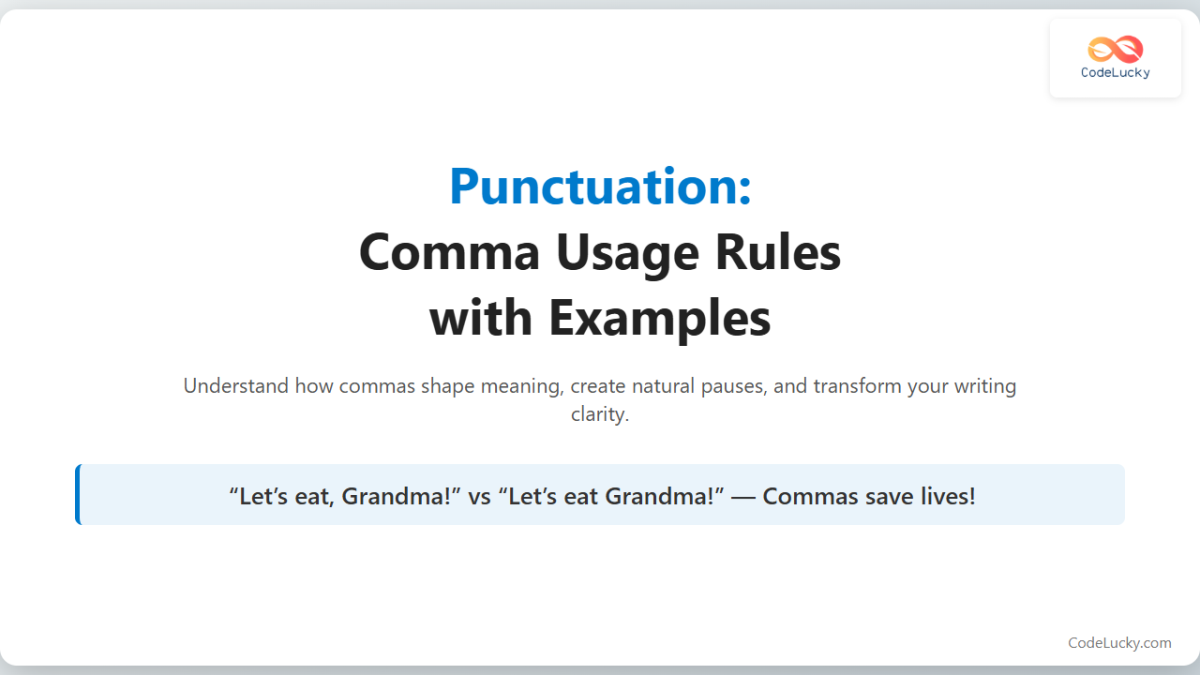 Punctuation: Comma Usage Rules with Detailed Examples - CodeLucky