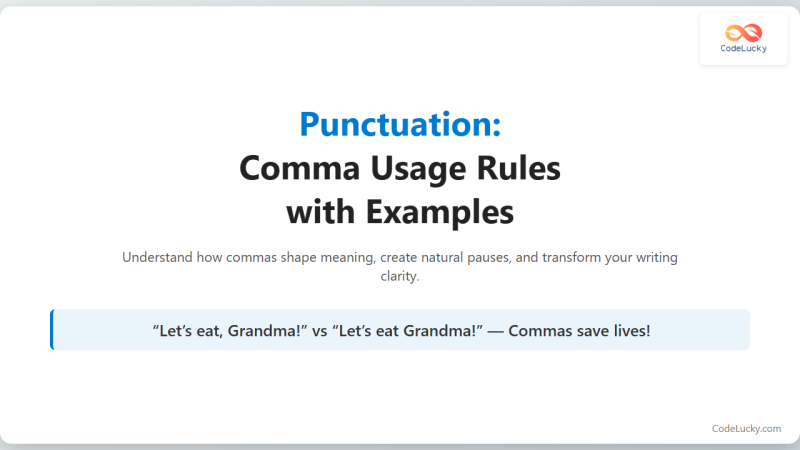 Punctuation: Comma Usage Rules with Detailed Examples - CodeLucky
